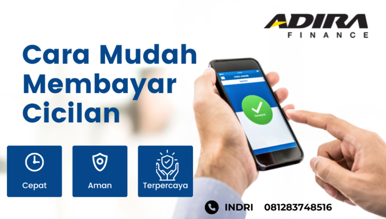 Cara Membayar Cicilan Adira Finance Secara Online dan Offline